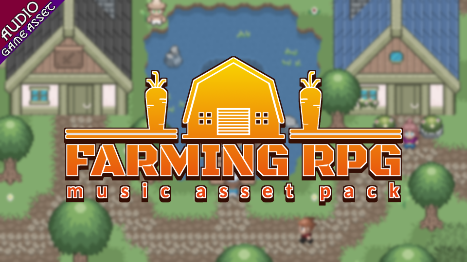 Farming RPG Music Asset Pack 2 - a premium asset pack to build games ...